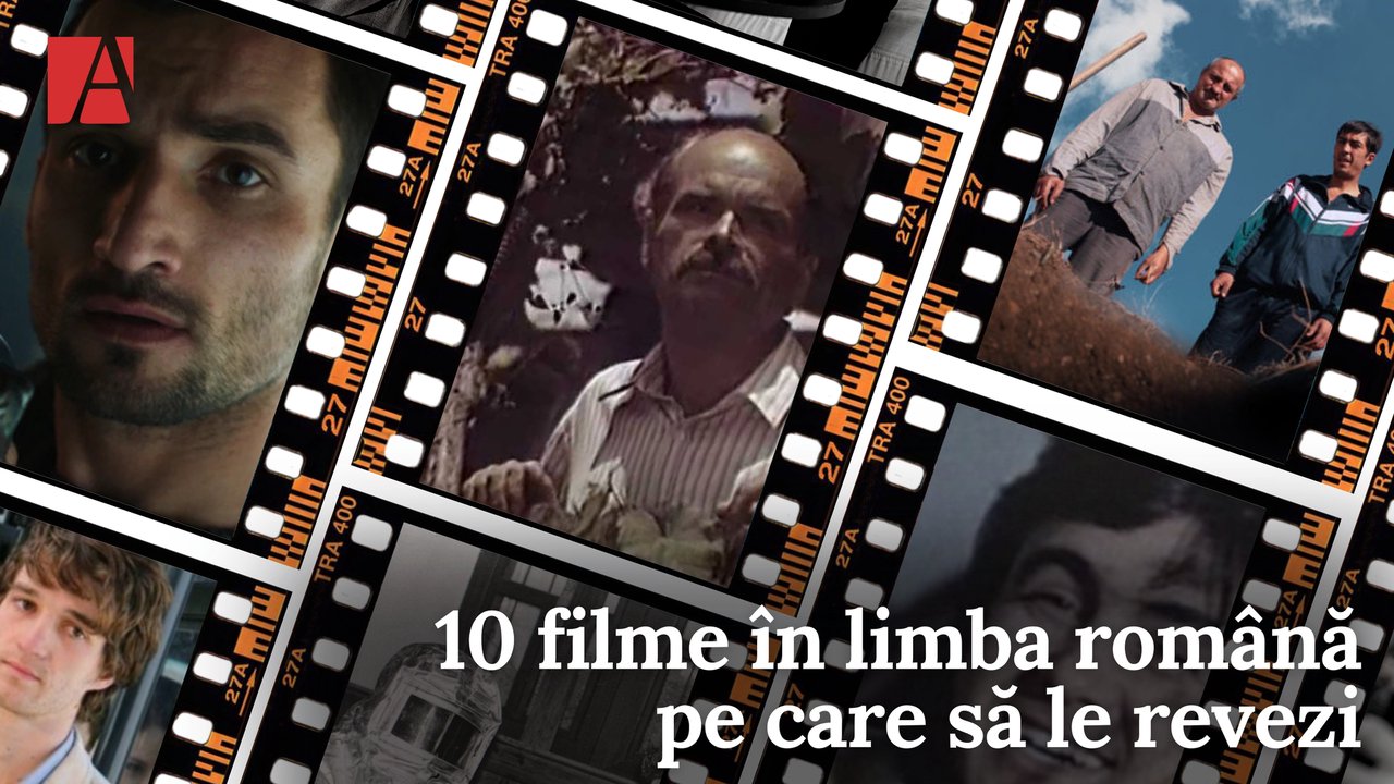 10 filme iconice în limba română (fără spoilere), pe care să le (re ...