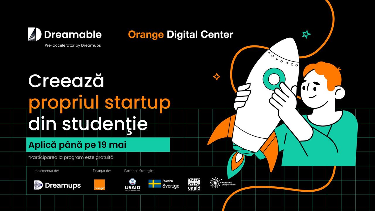Înscrie-te în programul de startup-uri pentru studenți și studente - Dreamable, ediția Orange ...