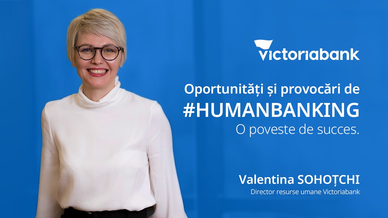 Victoriabank: O poveste de succes – oportunități și provocări de # ...
