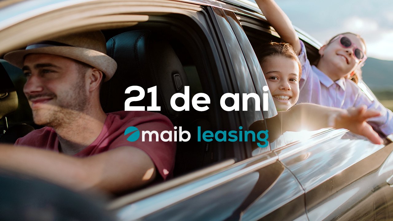 Maib Leasing – prima companie din leasing din Moldova a împlinit 21 de ani