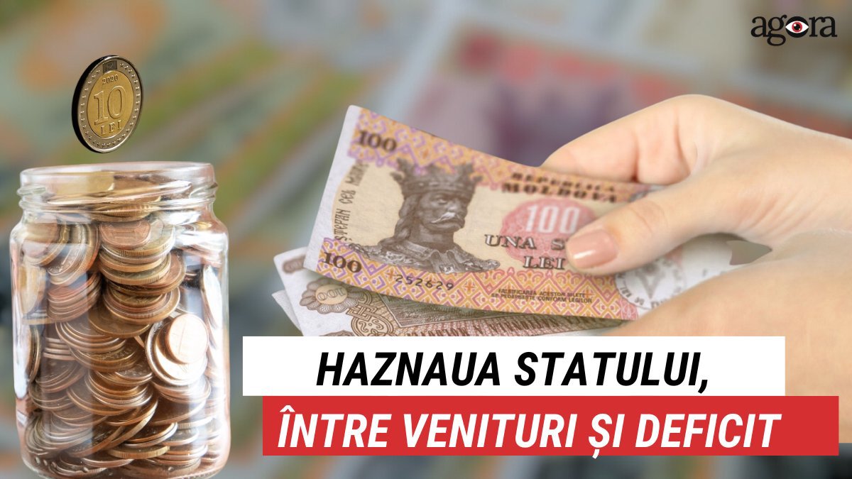 Haznaua statului - între venituri și deficit. Iată unde vor fi alocați ...