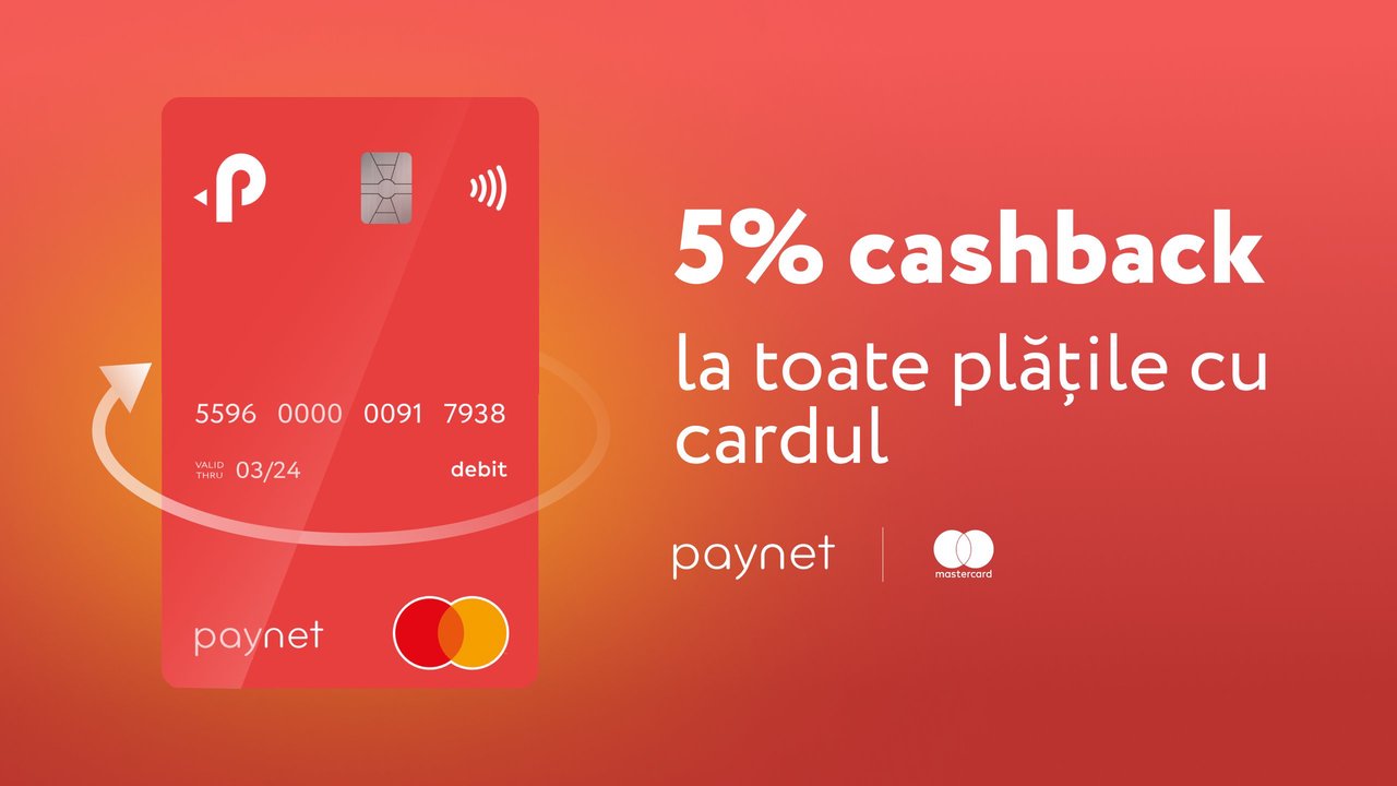 Primește 5% cashback la toate plățile cu cardul Paynet Mastercard